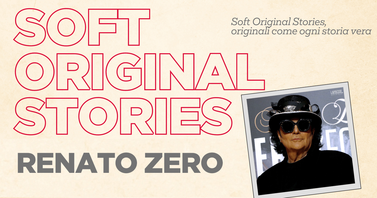 Renato Zero: Soft Originale Stories - Dimensione Suono Soft